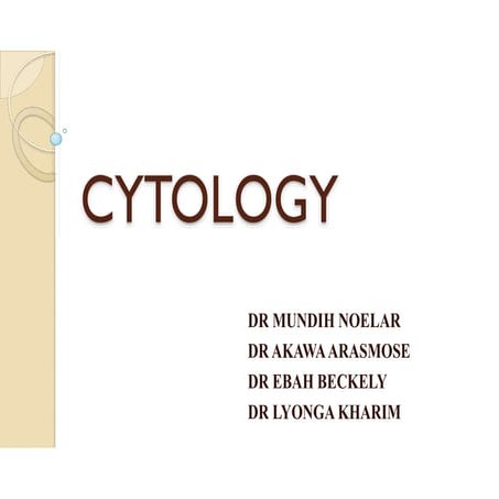 OBC CYTOLOGY.pdf ( properties , components and their functions in the cell | PPT