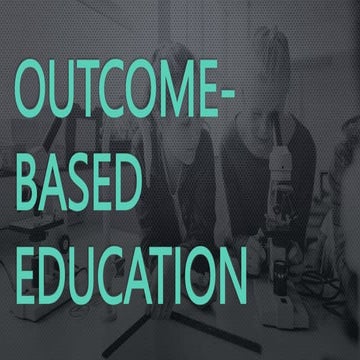 Output based education curriculum obe.pptx