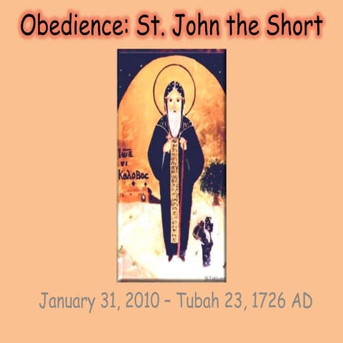Obedience St John The Short | PPTX