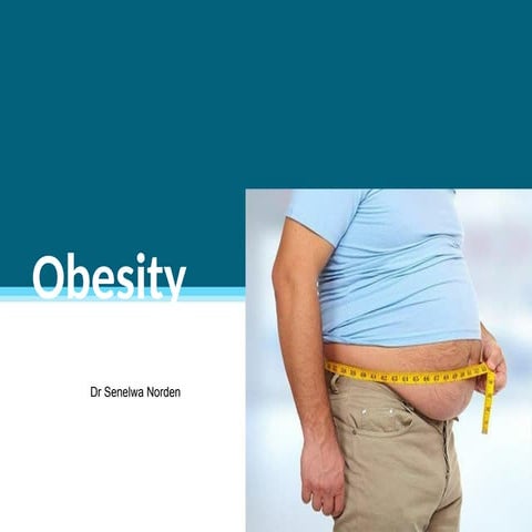 Obesity-Risk factors, complications and treatment | PPTX | Endocrine and Metabolic Diseases ...