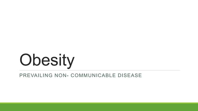 Understanding and Managing Obesity: Causes, Risks, and Solutions | PPT