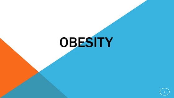 Nutrition and obesity ppt | PPT