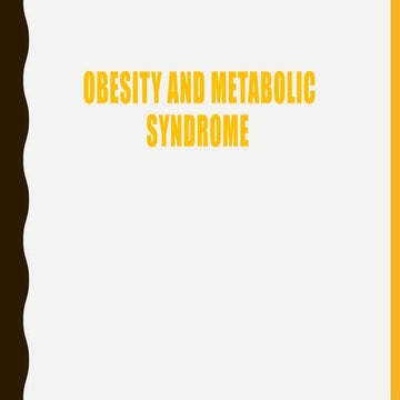 Obesity. General overview, Pathophysiology, Criteria, Management. | PPTX