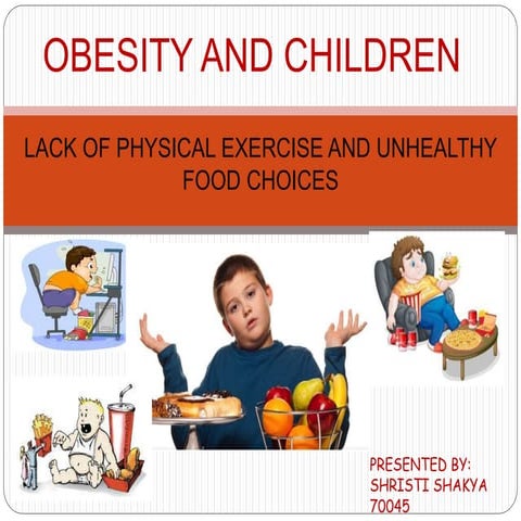 Childhood obesity presentation | PPTX