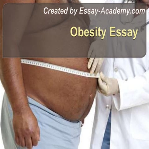 Obesity essay | PPTX