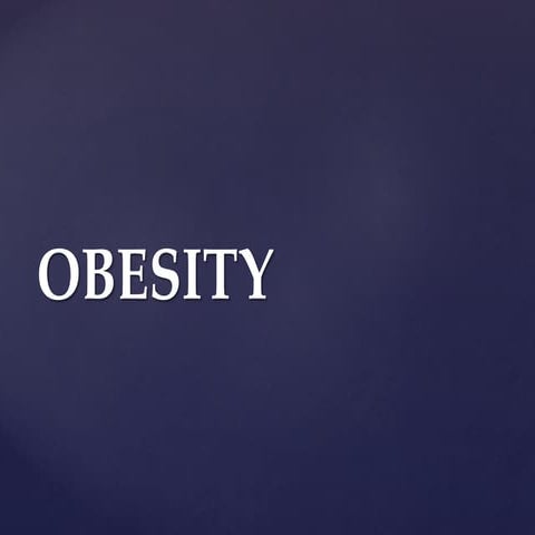 Obesity Lecture | PPTX