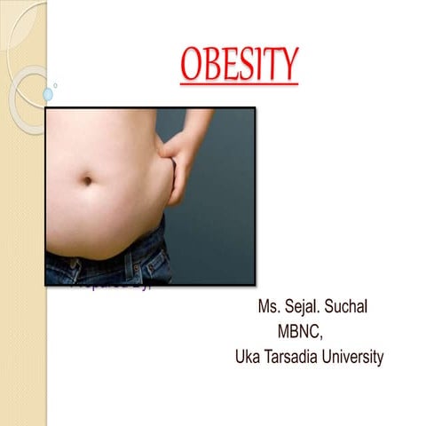 Obesity ppt | PPTX