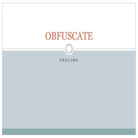 Obfuscate - General Quiz (Prelims) | PPT