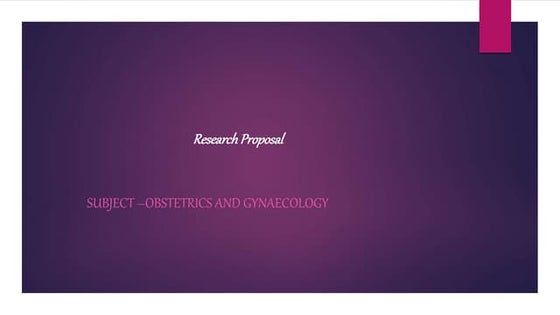 OBG Research | Obstetrical Gynecology | Problem statements | PPTX ...