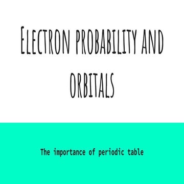 Electron probability and orbitals | PPT