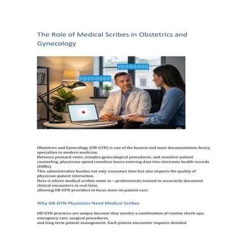 How Medical Scribes Transform Obstetrics and Gynecology Practices | PDF