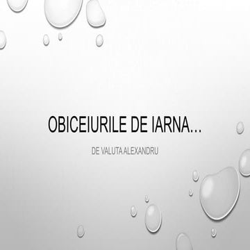 Obiceiurile de iarna | PPTX