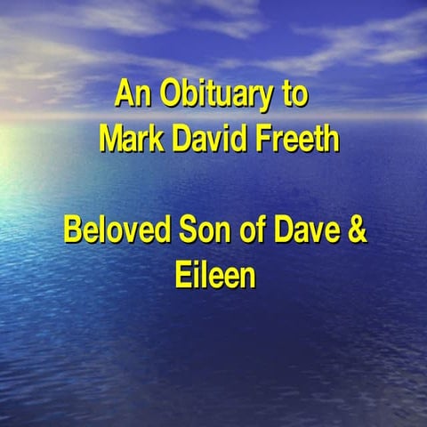Obituary To Mark David Freeth Ii | PPT | Air Travel | Travel Type
