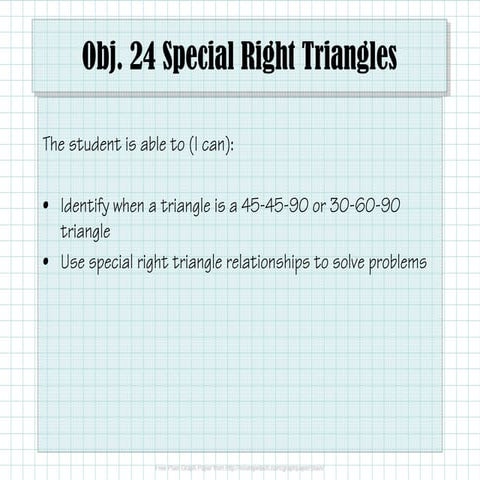 Obj. 24 Special Right Triangles | PDF