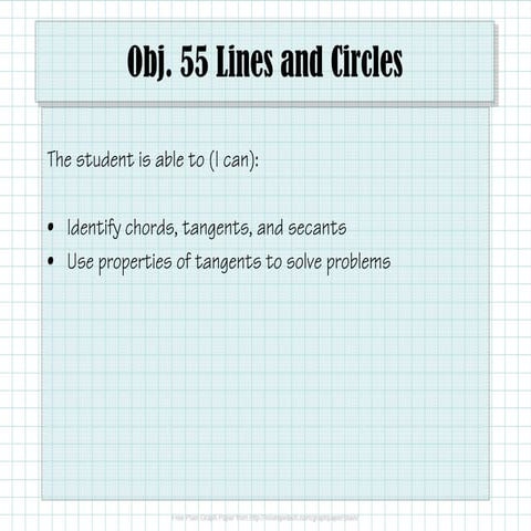 Obj. 55 Lines and Circles | PPT
