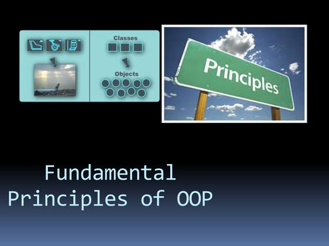 Object oriented programming Fundamental Concepts | PPT Object oriented programming Fundamental Concepts | PPT