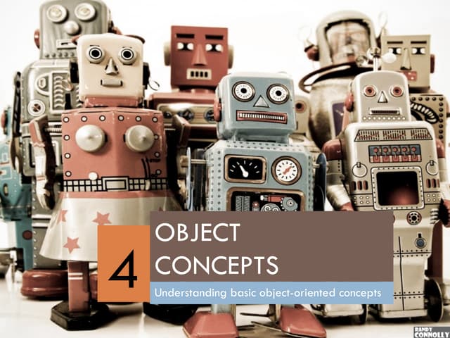 OO Development 4 - Object Concepts | PPT OO Development 4 - Object Concepts | PPT