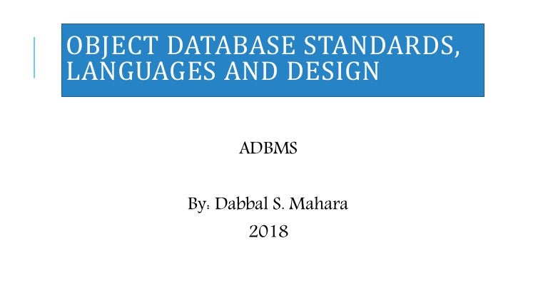 Object Database Standards Languages And Design