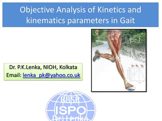 Kinematics and kinetics of gait | PPT