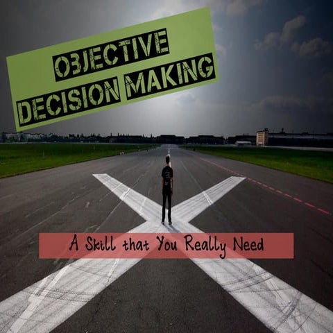 Objective decision making | PDF