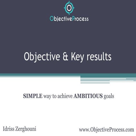 Objective & key results by ObjectiveProcess | PPT