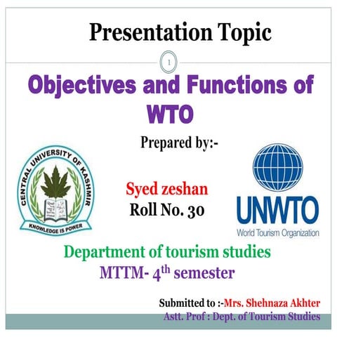 Objectives and functions of unwto | PPTX
