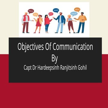 Objectives of Communication Objectives of Communication | PPTX