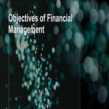 objectives of Financial Management.pptx