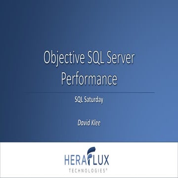 Objective SQL Server Performance | PPTX