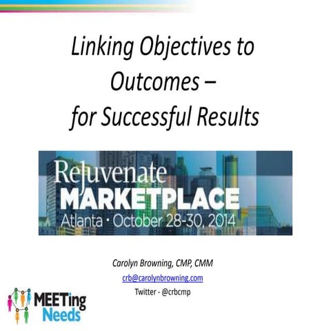 Linking Objectives to Outcomes for Successful Results | PPT