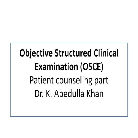 Objective Structured Clinical Examination.pptx