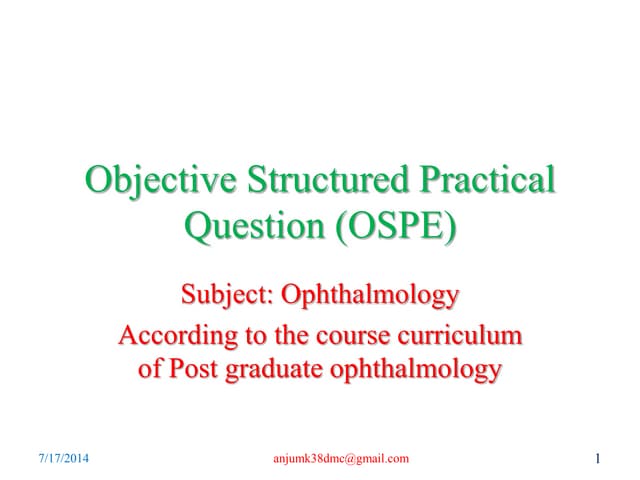 Ospe (objective structured practical examination) | PPT