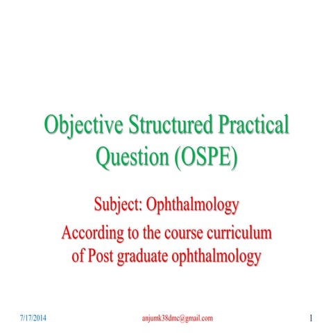 Objective structured practical question (ospe) | PPTX