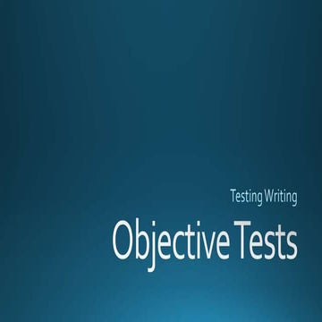 Making Objective Tests | PPT