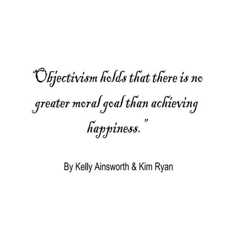 An Introduction to Objectivism | PPTX