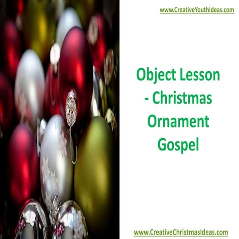 Object Lesson - Christmas Ornament Gospel | PPTX