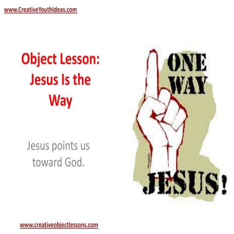 Object Lesson: Jesus Is the Way | PDF