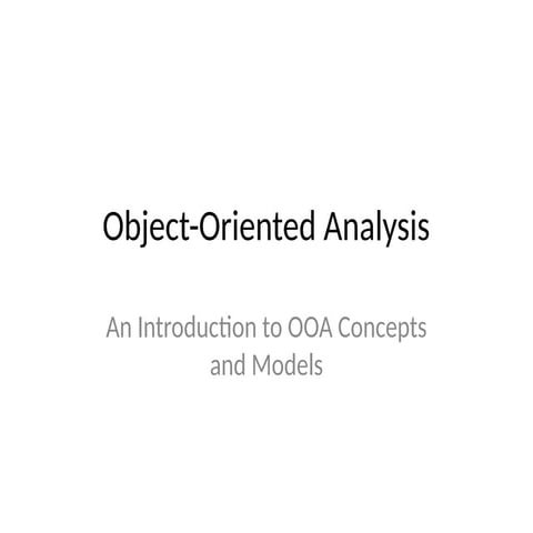 Object Oriented Analysis Presentation Pptx