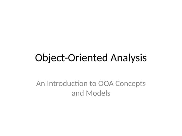 Object Oriented Analysis Presentation Pptx
