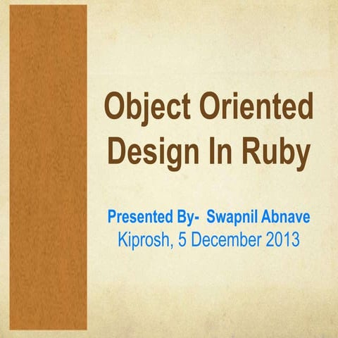 Object Oriented Design In Ruby Pptx Programming Languages Computing 6504