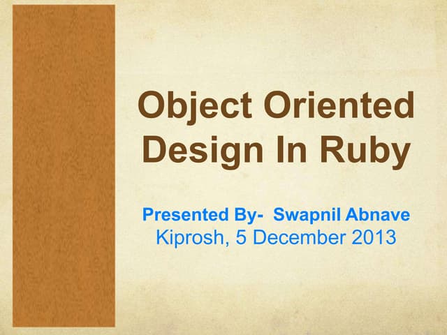 Object Oriented Design In Ruby Pptx Programming Languages Computing 6504