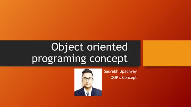 Object Oriented Programming Concept Saurabh Upadhyay Ppt