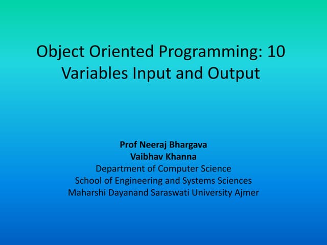 Object Oriented Programming 10 Variables Input And Output Ppt 1780