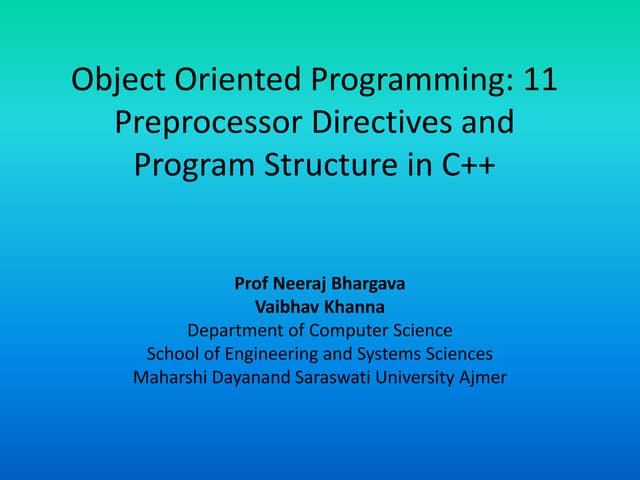 Object Oriented Programming 11 Preprocessor Directives And Program Structure Ppt