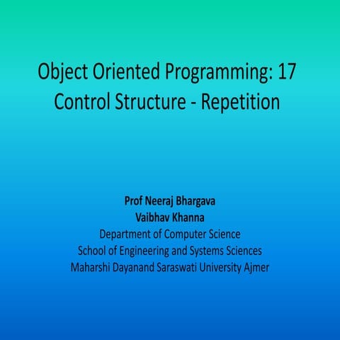 Object oriented programming17 control structures repetition statements | PPT