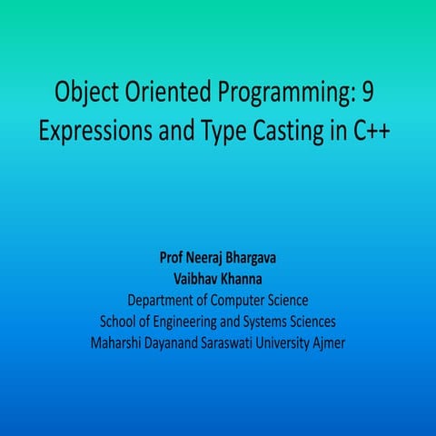 Object oriented programming 9 expressions and type casting in c++ | PPT