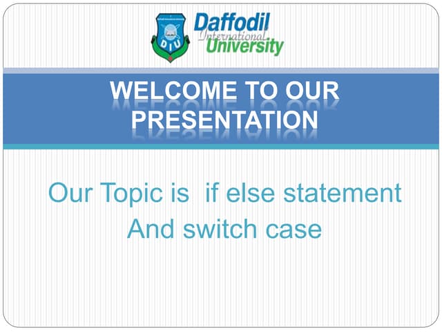 Daffodil International University Object Oriented Programming Java If Else Statement And Switch