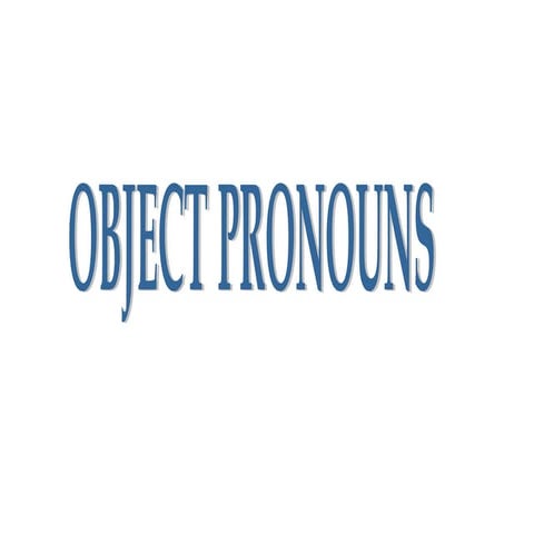 Object pronoun | PPT