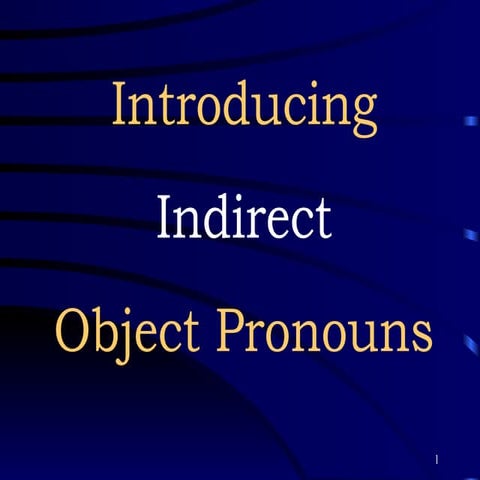 Object Pronouns 3 | PPT