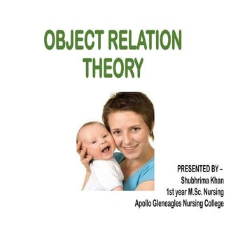 OBJECT RELATION THEORY. THEORIES OF PERSONALITY DEVELOPMENT | PPTX